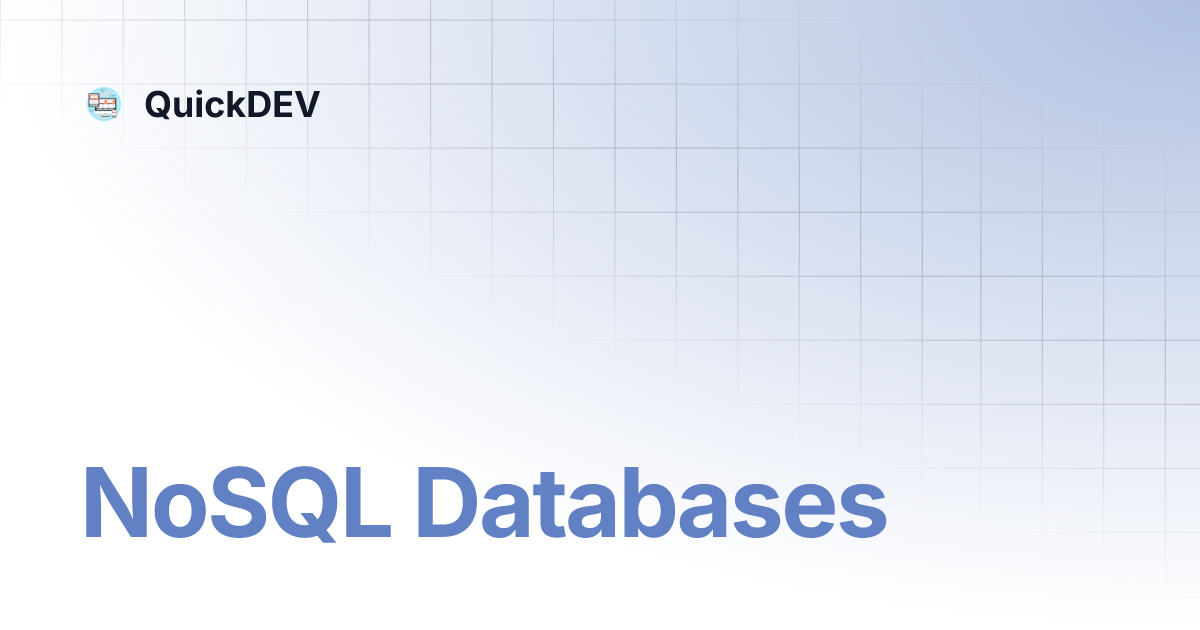 NoSQL Databases | QuickDEV