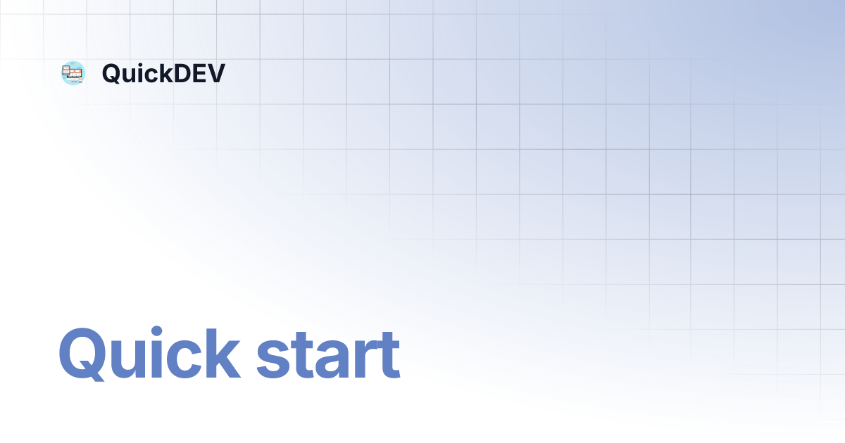 Quick start | QuickDEV