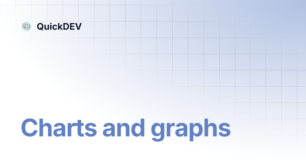 Charts and graphs | QuickDEV